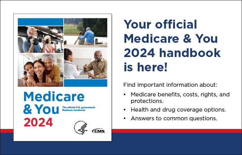👍🏾 Medicare & You 2024 is out! 👍🏾 - Blogs & Forums