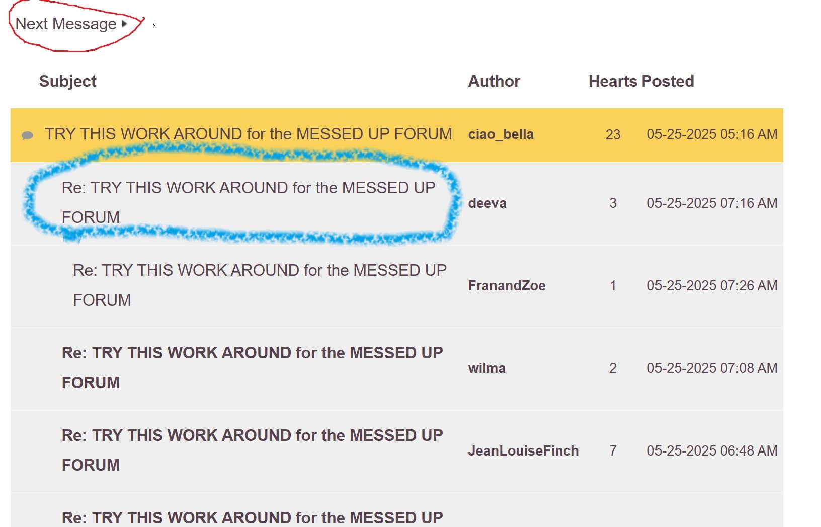 TRY THIS WORK AROUND for the MESSED UP FORUM - Blogs & Forums